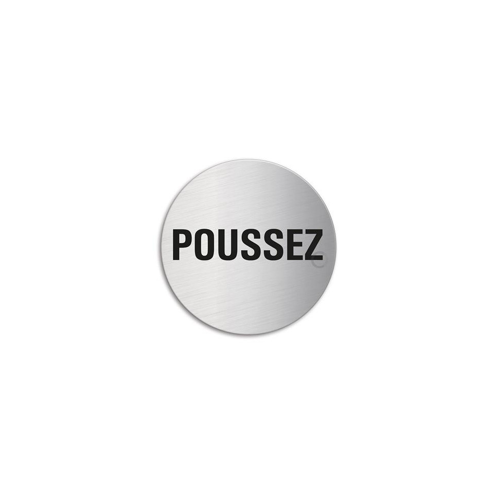 Pictogramme "poussez" inox auto-adhésif Ø100mm épaisseur 1mm / pce